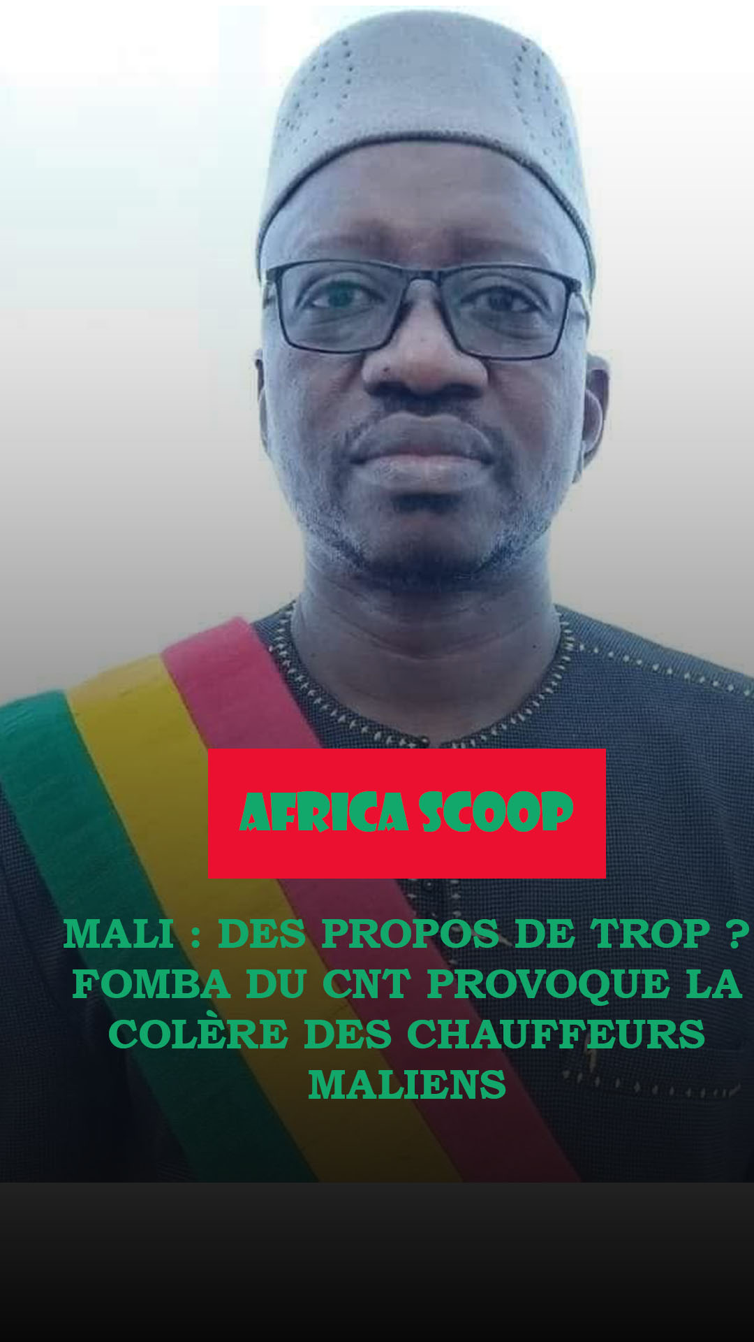 Mali : Des propos de trop ? Fomba du CNT provoque la colère des ...